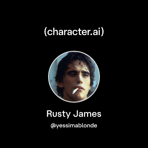 Chat with Rusty James | character.ai | AI Chat, Reimagined–Your Words ...