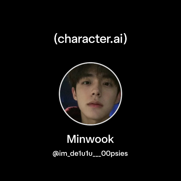 Chat with Minwook | character.ai | Personalized AI for every moment of your day