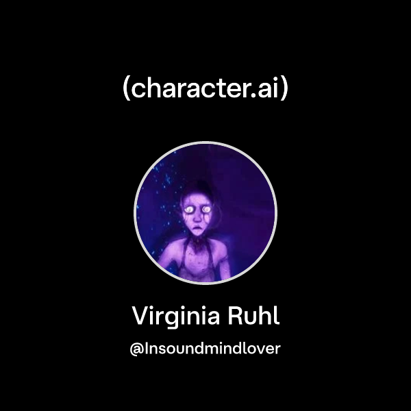 Chat with Virginia Ruhl | character.ai | Personalized AI for every ...