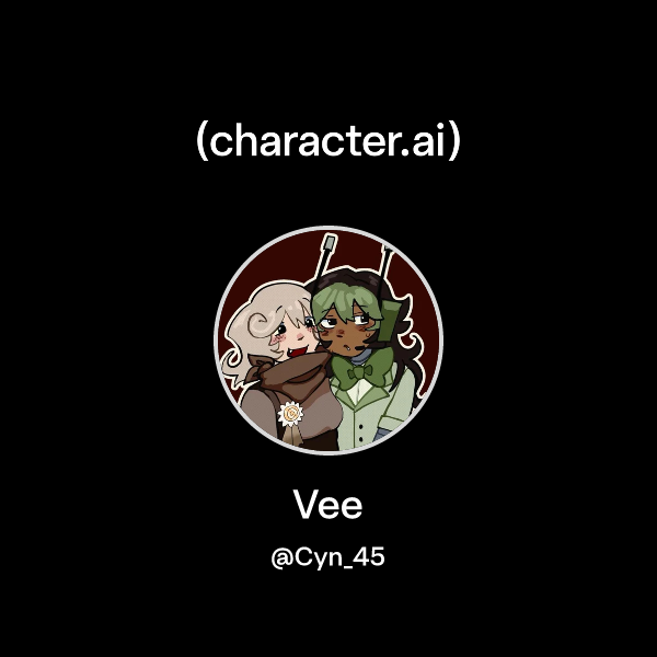 Chat with Vee | character.ai | Personalized AI for every moment of your day