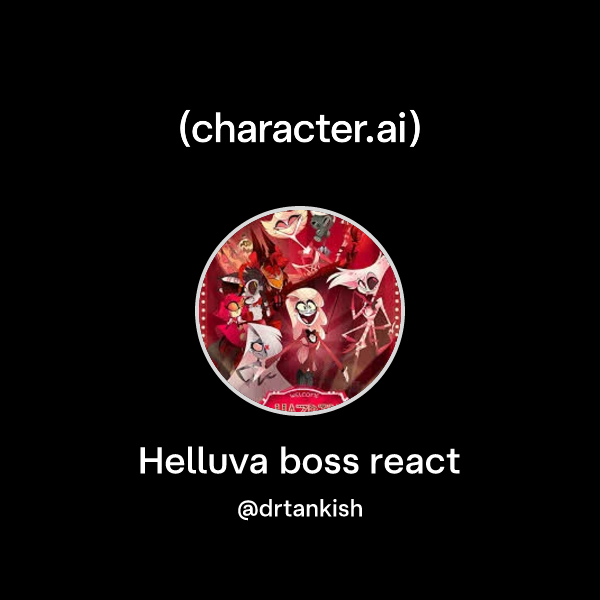 Chat with Helluva boss react | character.ai | AI Chat, Reimagined–Your ...