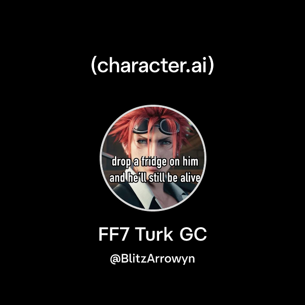 Chat with FF7 Turk GC | character.ai | AI Chat, Reimagined–Your Words ...