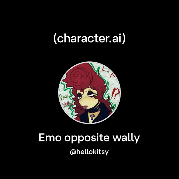 Chat with Emo opposite wally | character.ai | AI Chat, Reimagined–Your ...