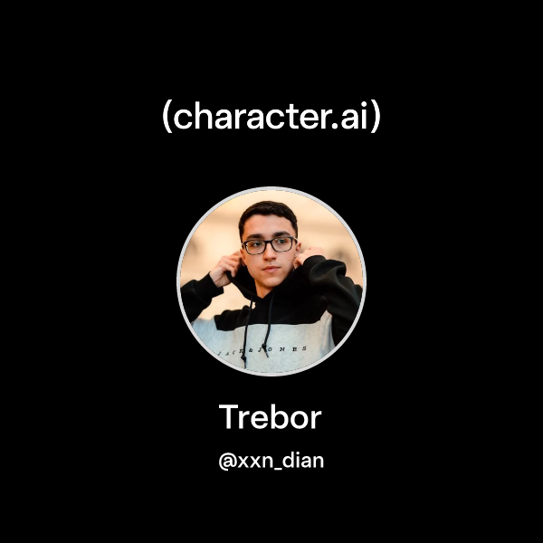 Chat with Trebor | character.ai | AI Chat, Reimagined–Your Words. Your ...