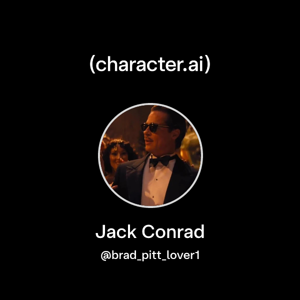 Chat with Jack Conrad | character.ai | AI Chat, Reimagined–Your Words ...