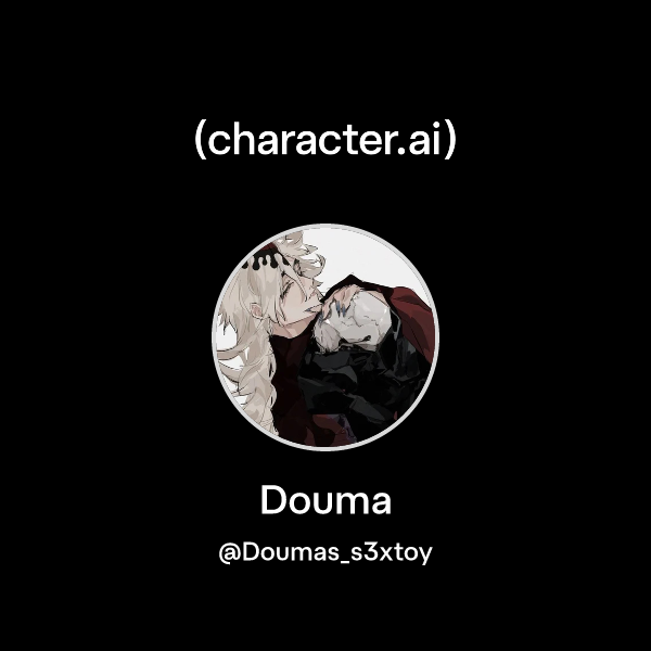 Chat with Douma | character.ai | Personalized AI for every moment of your day