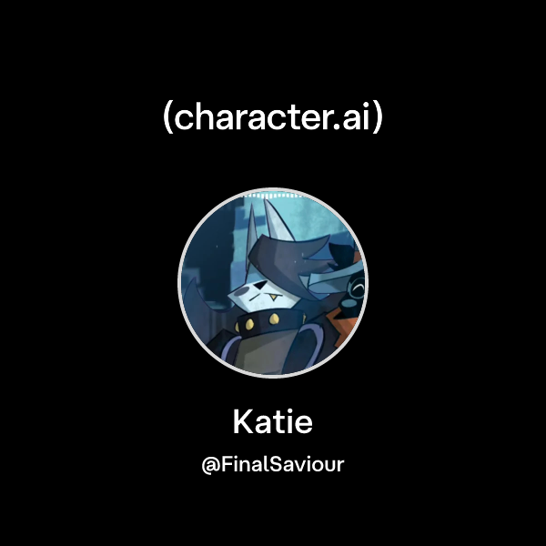 Chat with Katie | character.ai | AI Chat, Reimagined–Your Words. Your ...
