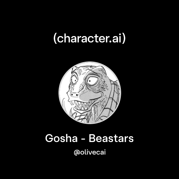 Chat with Gosha - Beastars | character.ai | AI Chat, Reimagined–Your ...