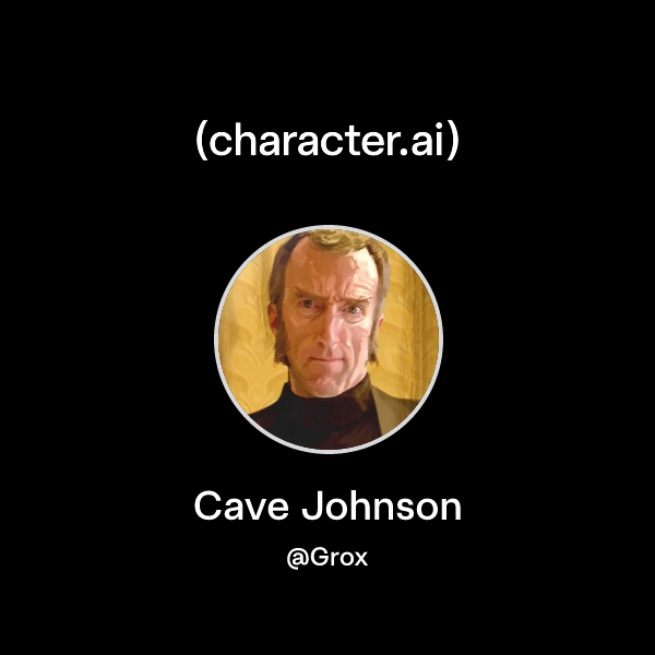 Chat with Cave Johnson | character.ai | AI Chat, Reimagined–Your Words ...