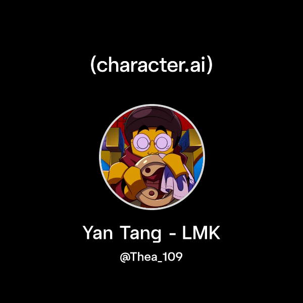 Chat with Yan Tang - LMK | character.ai | AI Chat, Reimagined–Your ...