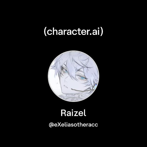 Chat with Raizel | character.ai | AI Chat, Reimagined–Your Words. Your World.