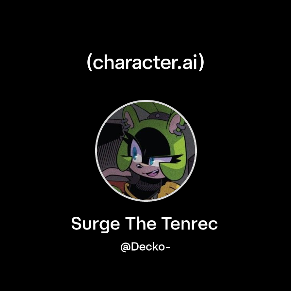 Chat with Surge The Tenrec | character.ai | Personalized AI for every ...