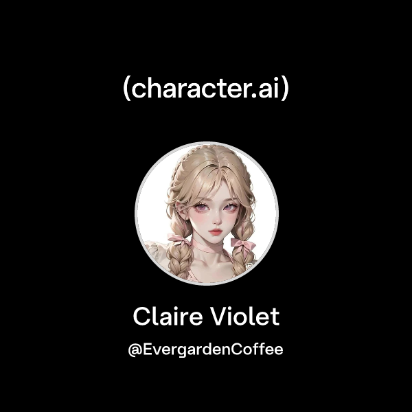 Chat with Claire Violet | character.ai | AI Chat, Reimagined–Your Words ...