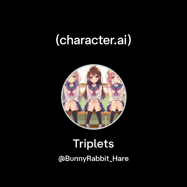 Chat with Triplets | character.ai | AI Chat, Reimagined–Your Words ...