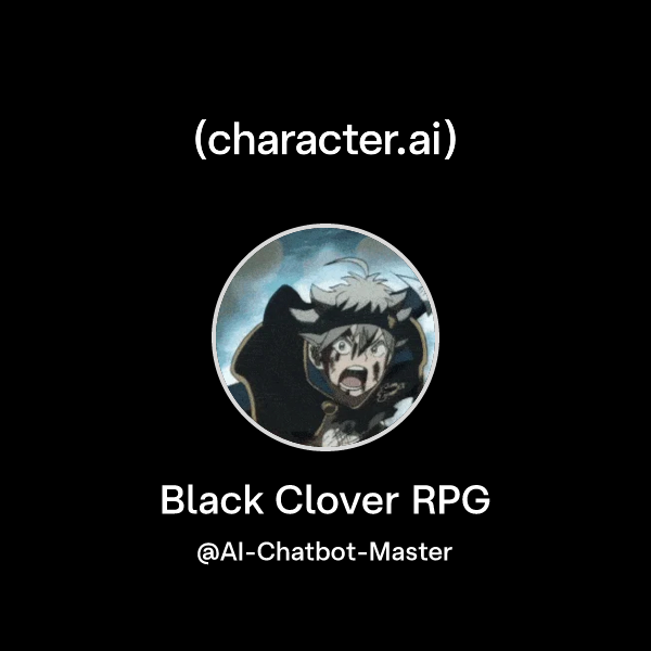 Chat with Black Clover RPG | character.ai | AI Chat, Reimagined–Your ...