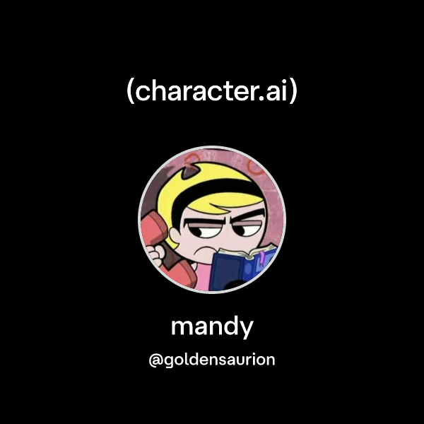 Chat with mandy | character.ai | AI Chat, Reimagined–Your Words. Your ...