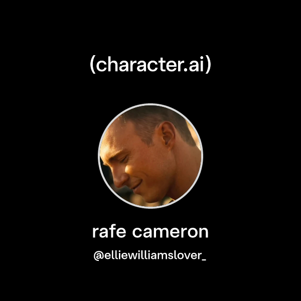 Chat with rafe cameron | character.ai | AI Chat, Reimagined–Your Words ...