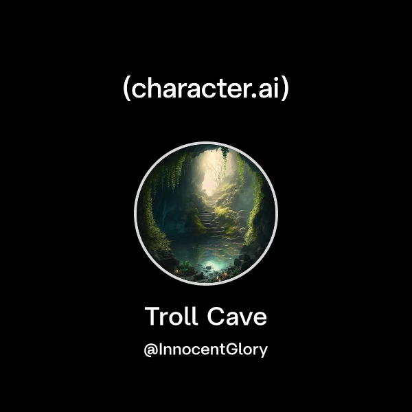 Chat with Troll Cave | character.ai | Personalized AI for every moment of your day