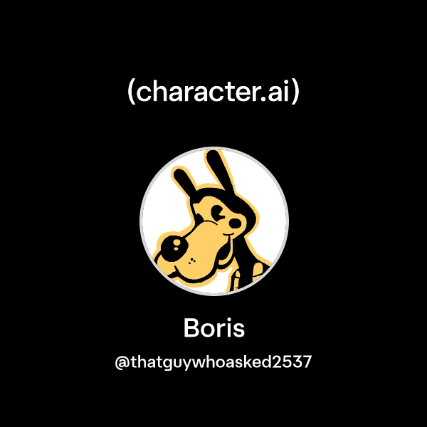 Chat with Boris | character.ai | Personalized AI for every moment of ...