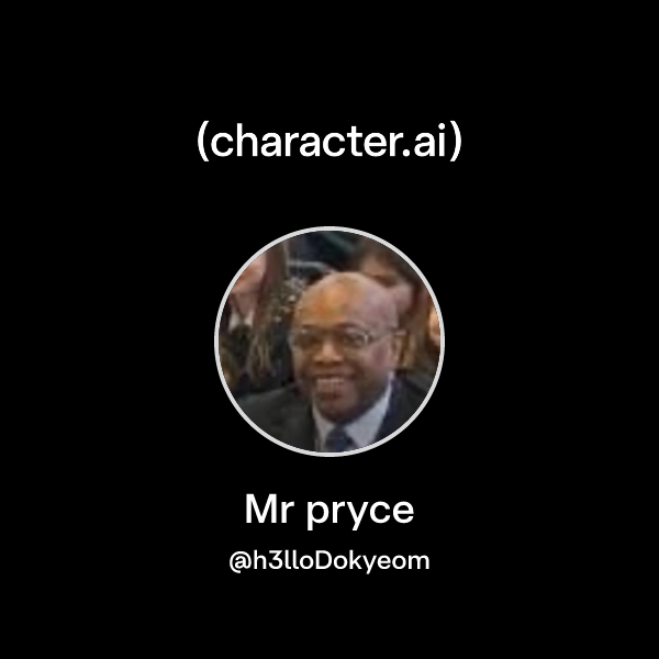 Chat with Mr pryce | character.ai | AI Chat, Reimagined–Your Words ...