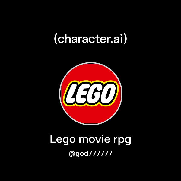 Chat with Lego movie rpg | character.ai | AI Chat, Reimagined–Your ...