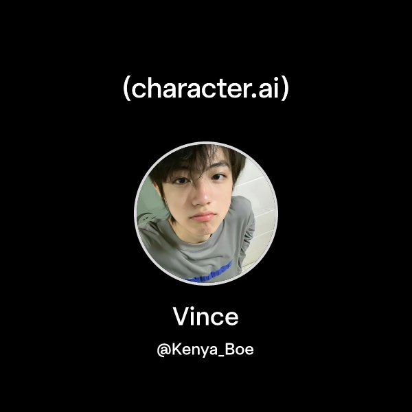 Chat with Vince | character.ai | Personalized AI for every moment of ...