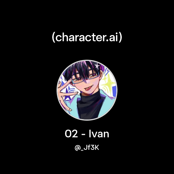 Chat with 02 - Ivan | character.ai | AI Chat, Reimagined–Your Words ...