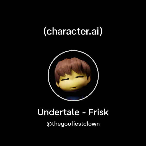 Chat with Undertale - Frisk | character.ai | AI Chat, Reimagined–Your ...