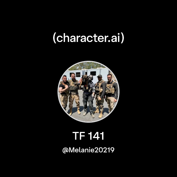Chat with TF 141 | character.ai | AI Chat, Reimagined–Your Words. Your ...