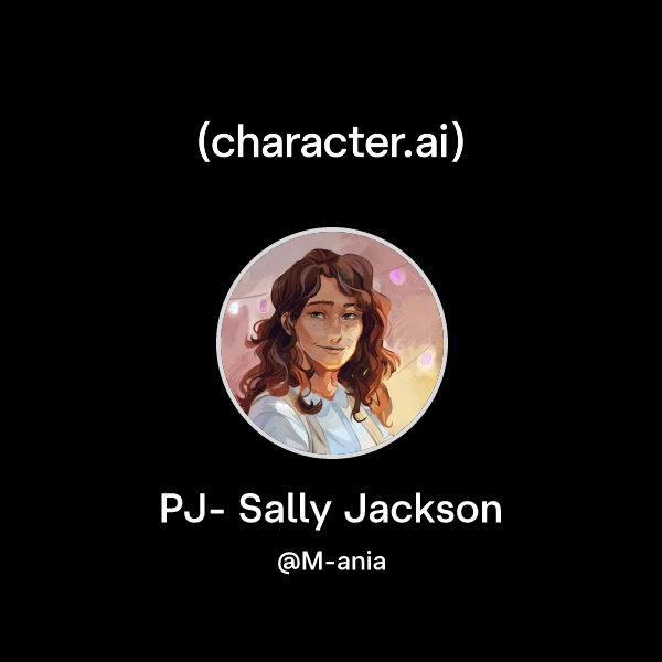 Chat with PJ- Sally Jackson | character.ai | Personalized AI for every ...