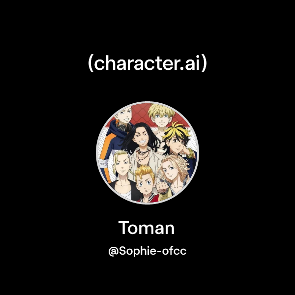 Chat with Toman | character.ai | Personalized AI for every moment of ...