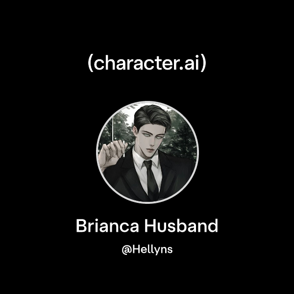 Chat with Brianca Husband | character.ai | Personalized AI for every ...