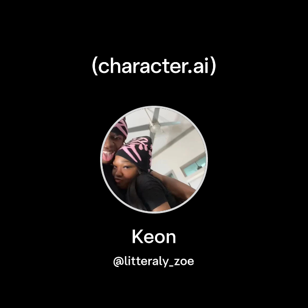Chat with Keon | character.ai | AI Chat, Reimagined–Your Words. Your World.