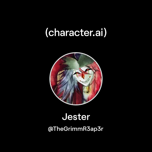 Chat with Jester | character.ai | Personalized AI for every moment of ...