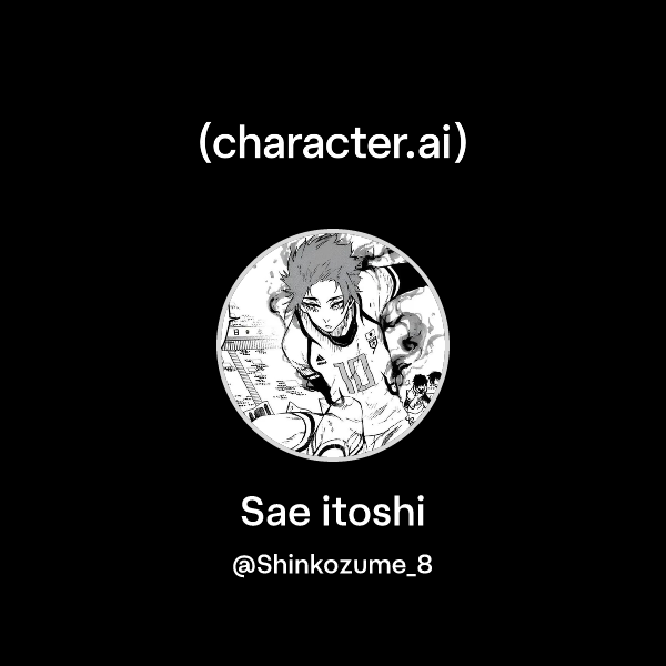 Chat with Sae itoshi | character.ai | AI Chat, Reimagined–Your Words ...