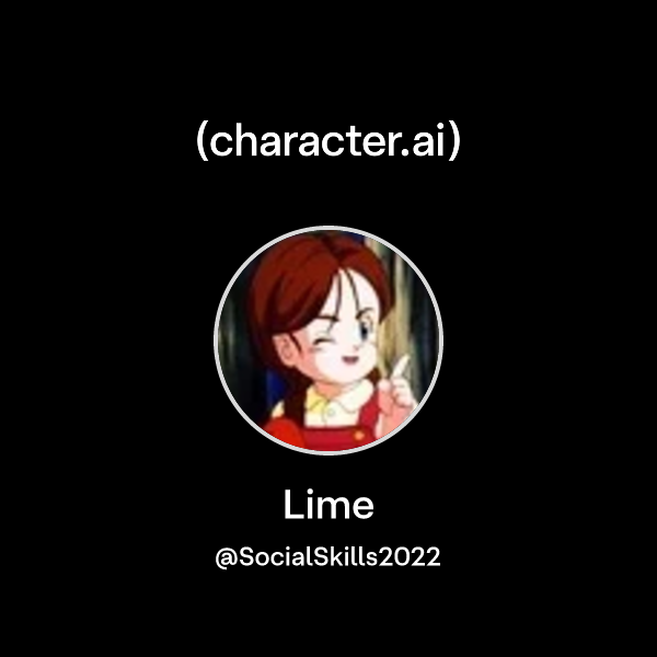 Chat with Lime | character.ai | AI Chat, Reimagined–Your Words. Your World.