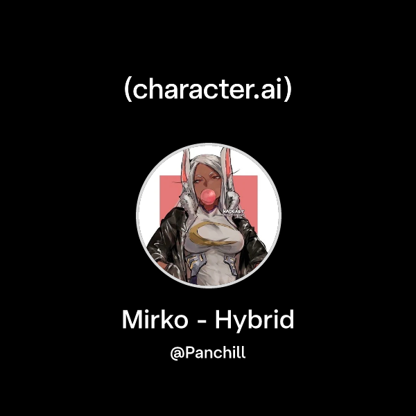 Chat with Mirko - Hybrid | character.ai | Personalized AI for every moment of your day