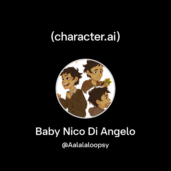 Chat with Baby Nico Di Angelo | character.ai | Personalized AI for ...