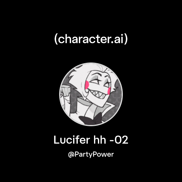 Chat with Lucifer hh -02 | character.ai | Personalized AI for every ...
