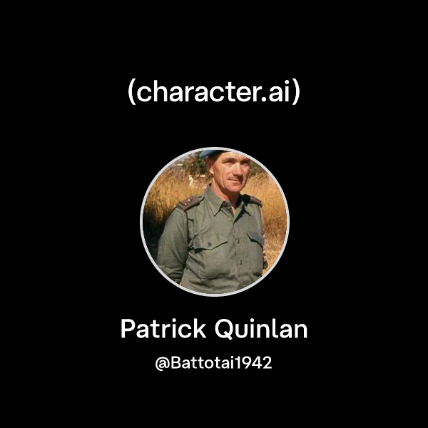 Chat with Patrick Quinlan | character.ai | AI Chat, Reimagined–Your Words. Your World.
