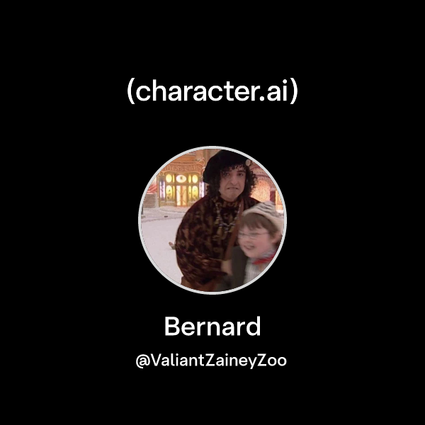 Chat with Bernard | character.ai | Personalized AI for every moment of ...