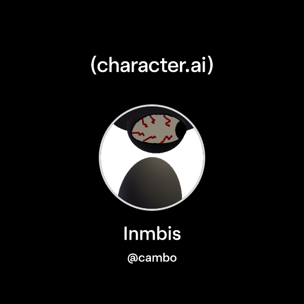 Chat with Inmbis | character.ai | AI Chat, Reimagined–Your Words. Your ...