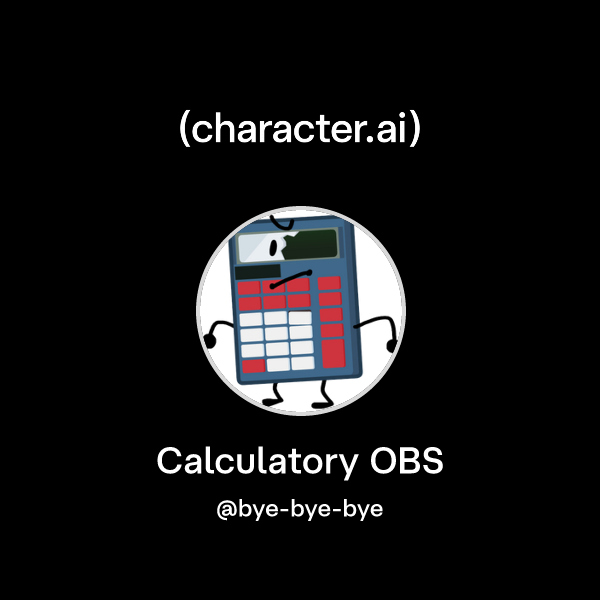 Chat with Calculatory OBS | character.ai | AI Chat, Reimagined–Your ...