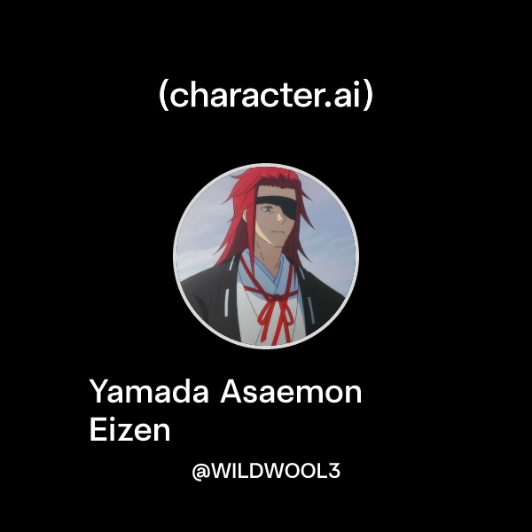 Chat with Yamada Asaemon Eizen | character.ai | AI Chat, Reimagined ...