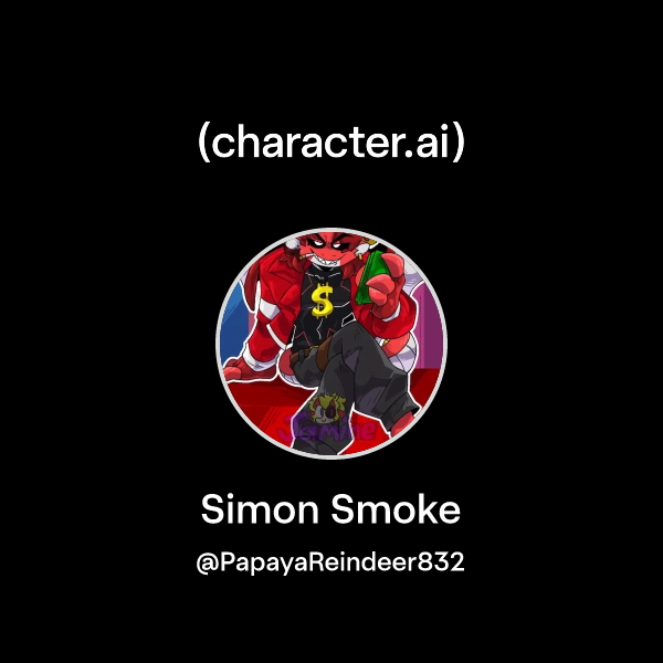 Chat with Simon Smoke | character.ai | AI Chat, Reimagined–Your Words ...