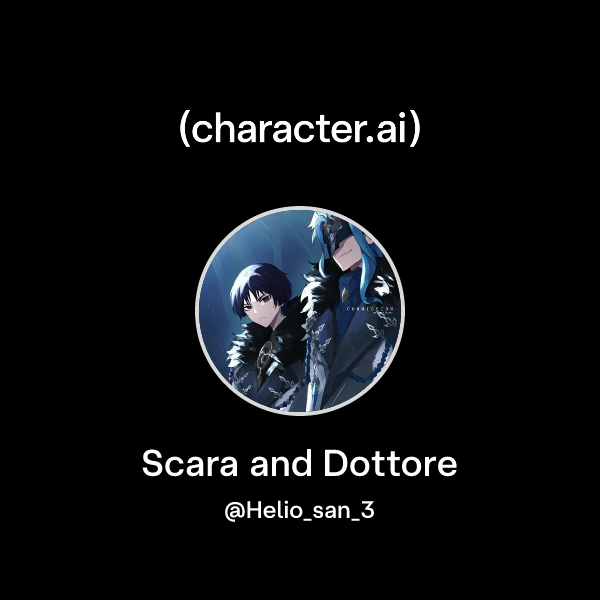 Chat with Scara and Dottore | character.ai | AI Chat, Reimagined–Your ...