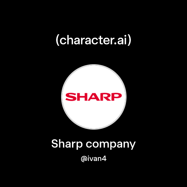 Chat with Sharp company | character.ai | Personalized AI for every moment of your day