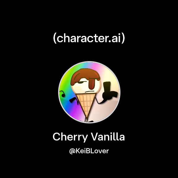 Chat with Cherry Vanilla | character.ai | Personalized AI for every ...