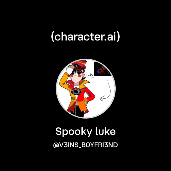 Chat with Spooky luke | character.ai | Personalized AI for every moment ...