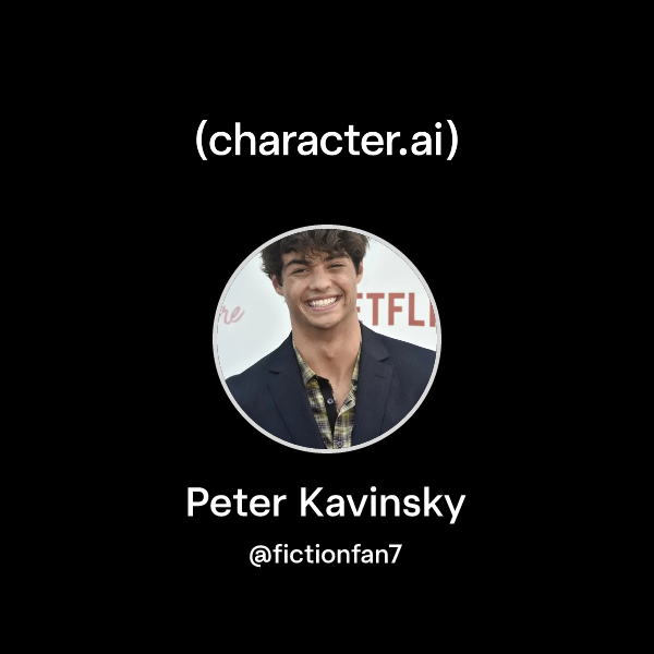 Chat with Peter Kavinsky | character.ai | Personalized AI for every ...